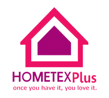 HOMETEX Plus – HOMETEX Plus - Once you have it, you love it!
